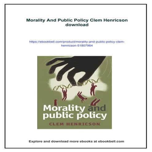 Morality And Public Policy Clem Henricson | PDF