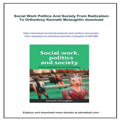 Social Work Politics And Society From Radicalism To Orthodoxy Kenneth ...
