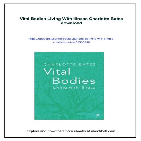 Vital Bodies Living With Illness Charlotte Bates | PDF