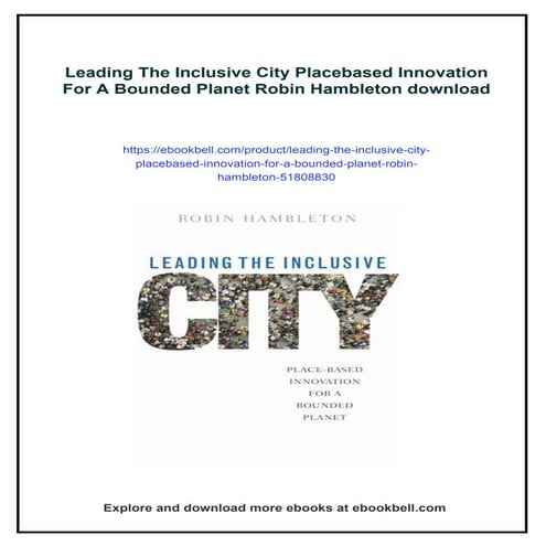 Leading The Inclusive City Placebased Innovation For A Bounded Planet ...