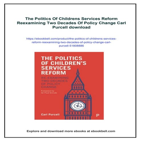 The Politics Of Childrens Services Reform Reexamining Two Decades Of ...