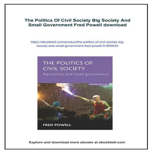 The Politics Of Civil Society Big Society And Small Government Fred ...