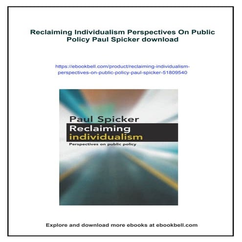 Reclaiming Individualism Perspectives On Public Policy Paul Spicker | PDF