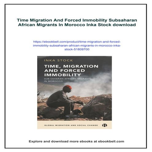 Time Migration And Forced Immobility Subsaharan African Migrants In ...