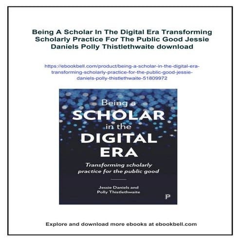 Being A Scholar In The Digital Era Transforming Scholarly Practice For ...