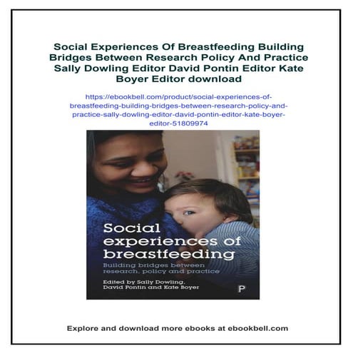 Social Experiences Of Breastfeeding Building Bridges Between Research ...