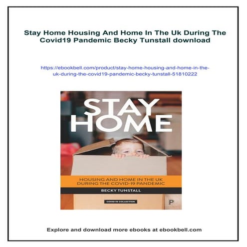 Stay Home Housing And Home In The Uk During The Covid19 Pandemic Becky ...