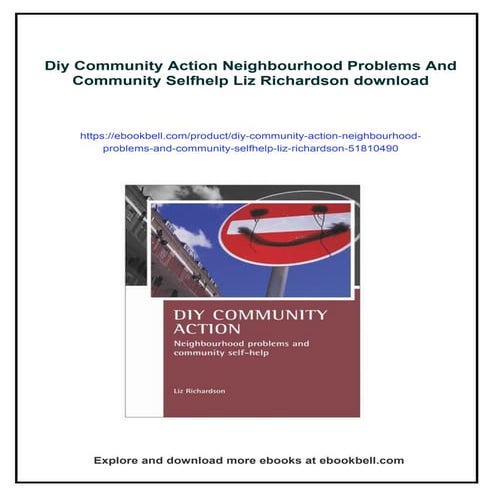 Diy Community Action Neighbourhood Problems And Community Selfhelp Liz ...