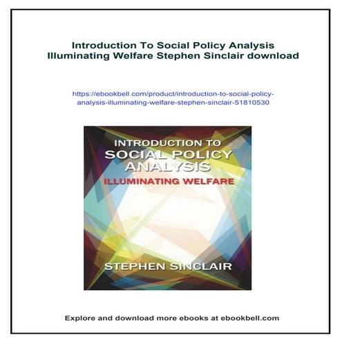 Introduction To Social Policy Analysis Illuminating Welfare Stephen ...