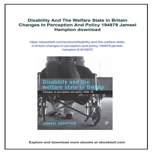 Disability And The Welfare State In Britain Changes In Perception And ...