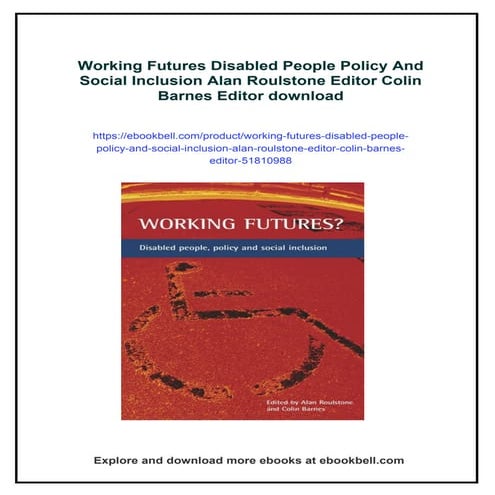 Working Futures Disabled People Policy And Social Inclusion Alan ...