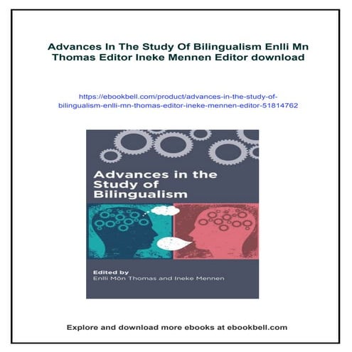 Advances In The Study Of Bilingualism Enlli Mn Thomas Editor Ineke ...