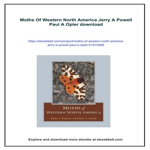 Moths Of Western North America Jerry A Powell Paul A Opler | PDF
