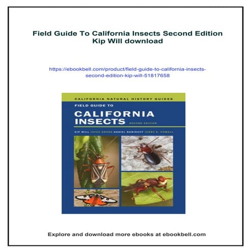 Field Guide To California Insects Second Edition Kip Will | PDF