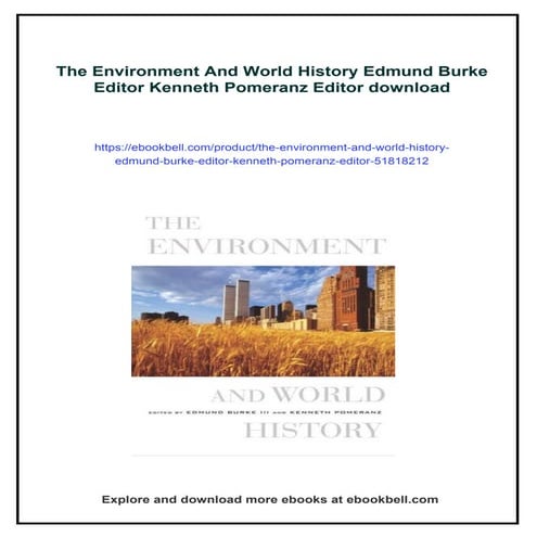 The Environment And World History Edmund Burke Editor Kenneth Pomeranz ...