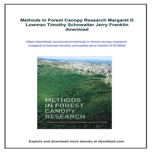 Methods In Forest Canopy Research Margaret D Lowman Timothy Schowalter ...