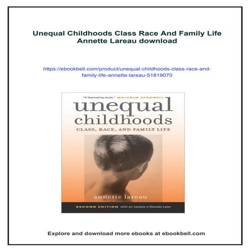 Unequal Childhoods Class Race And Family Life Annette Lareau | PDF