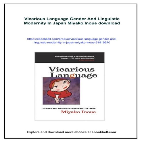Vicarious Language Gender And Linguistic Modernity In Japan Miyako ...