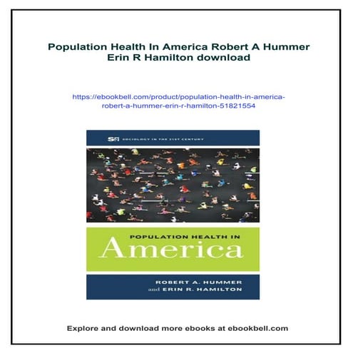 Population Health In America Robert A Hummer Erin R Hamilton | PDF