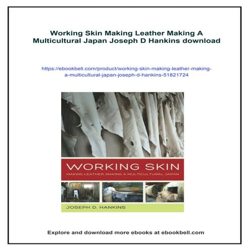 Working Skin Making Leather Making A Multicultural Japan Joseph D ...