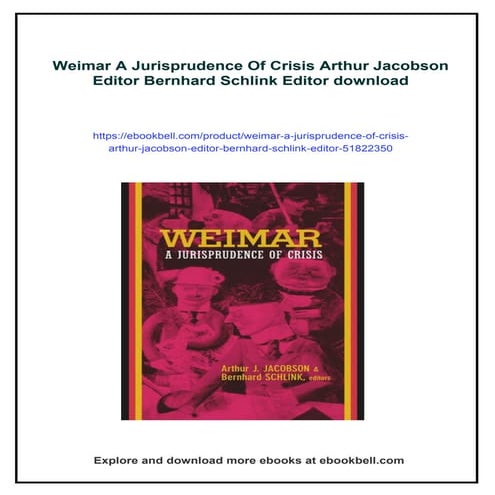 Weimar A Jurisprudence Of Crisis Arthur Jacobson Editor Bernhard ...