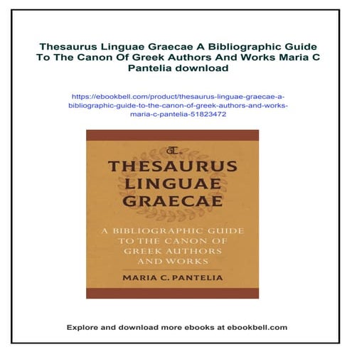 Thesaurus Linguae Graecae A Bibliographic Guide To The Canon Of Greek ...