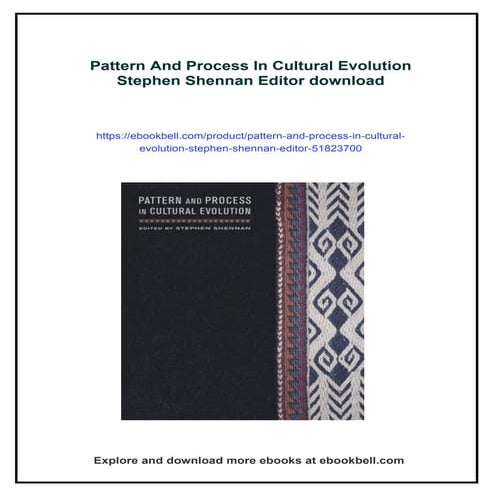 Pattern And Process In Cultural Evolution Stephen Shennan Editor | PDF