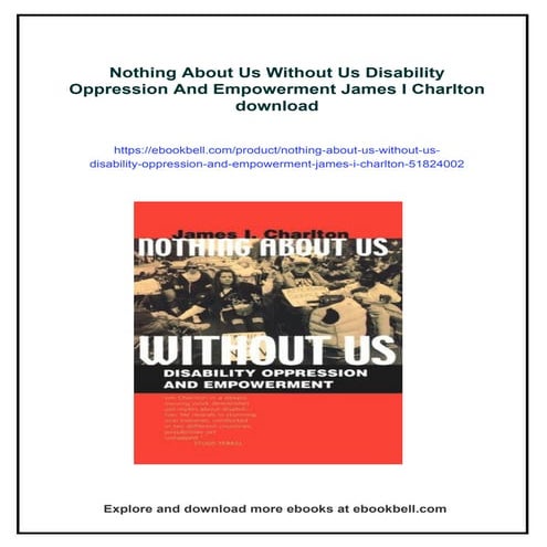 Nothing About Us Without Us Disability Oppression And Empowerment James ...