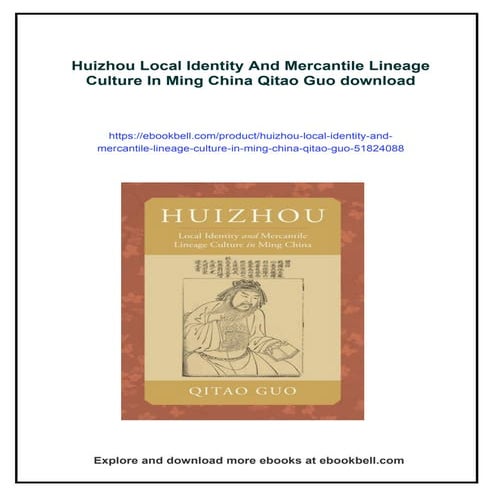 Huizhou Local Identity And Mercantile Lineage Culture In Ming China ...