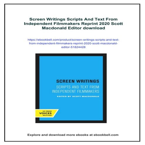 Screen Writings Scripts And Text From Independent Filmmakers Reprint ...