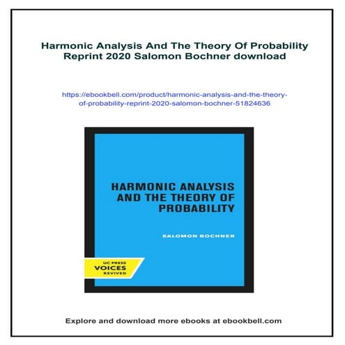 Harmonic Analysis And The Theory Of Probability Reprint 2020 Salomon Bochner | PDF