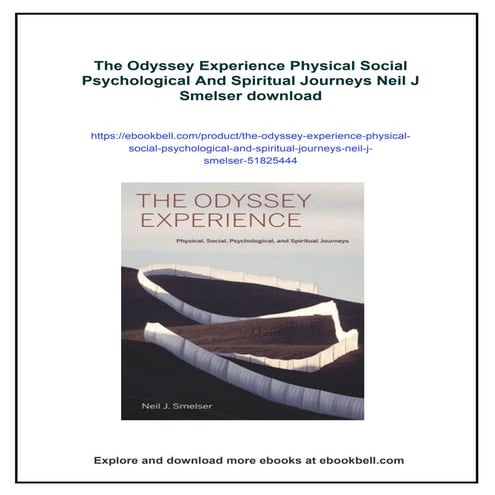 The Odyssey Experience Physical Social Psychological And Spiritual ...