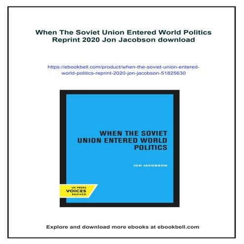 When The Soviet Union Entered World Politics Reprint 2020 Jon Jacobson ...
