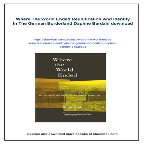 Where The World Ended Reunification And Identity In The German ...