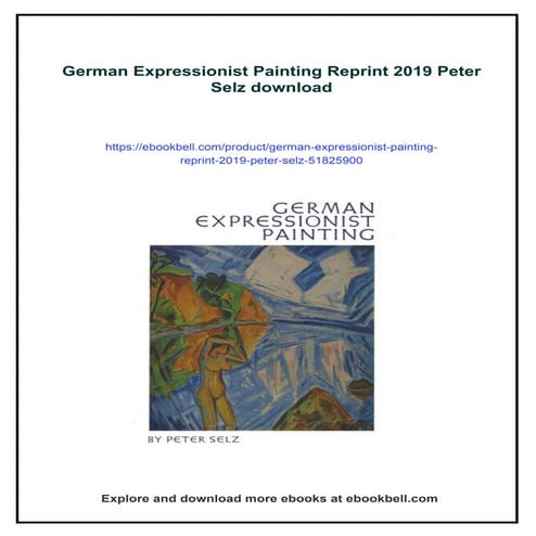German Expressionist Painting Reprint 2019 Peter Selz | PDF