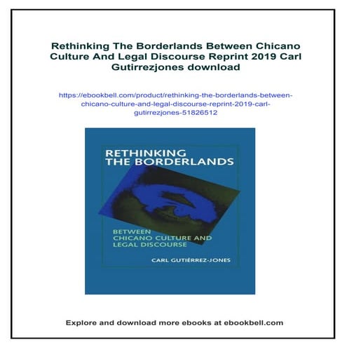 Rethinking The Borderlands Between Chicano Culture And Legal Discourse ...