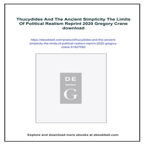 Thucydides And The Ancient Simplicity The Limits Of Political Realism ...