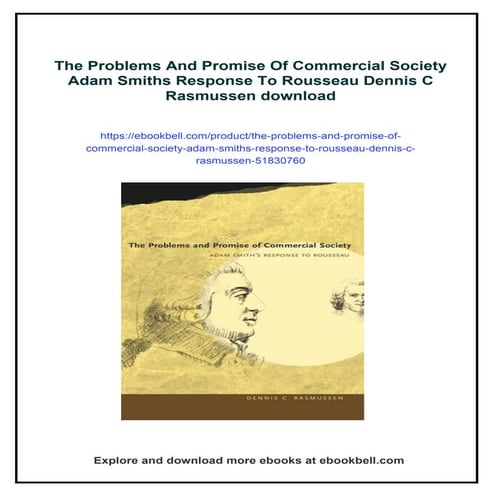 The Problems And Promise Of Commercial Society Adam Smiths Response To ...