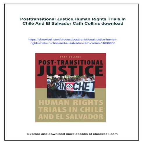 Posttransitional Justice Human Rights Trials In Chile And El Salvador ...