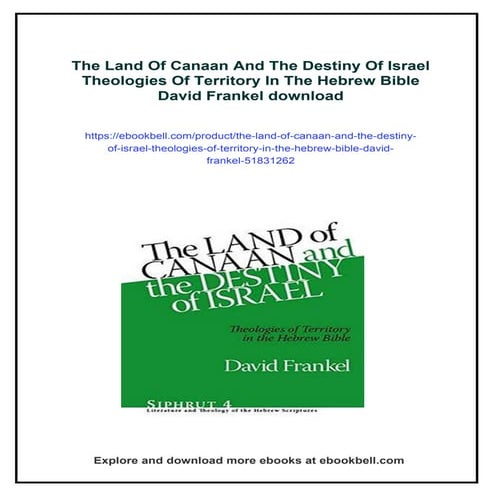 The Land Of Canaan And The Destiny Of Israel Theologies Of Territory In ...