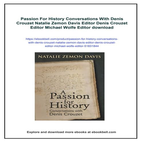 Passion For History Conversations With Denis Crouzet Natalie Zemon ...