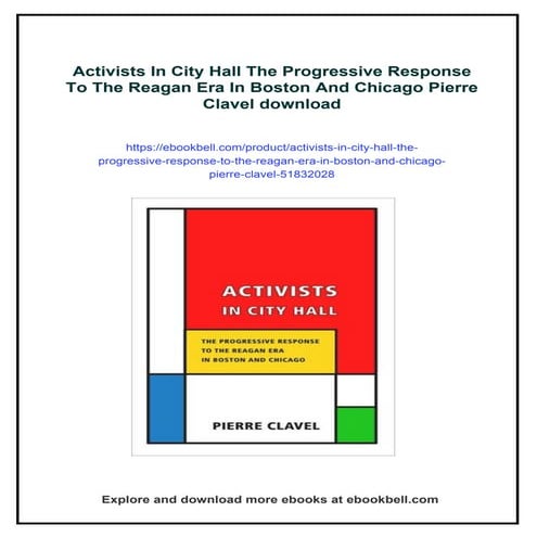 Activists In City Hall The Progressive Response To The Reagan Era In ...