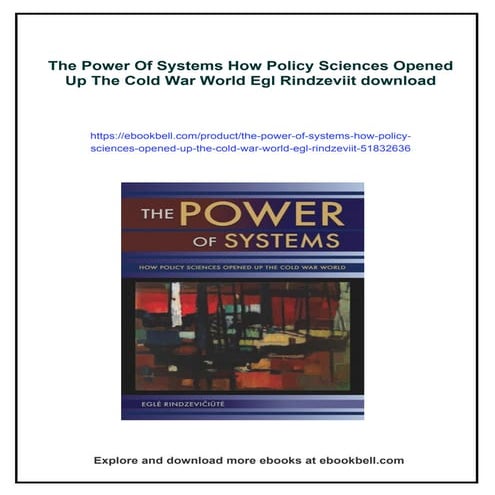 The Power Of Systems How Policy Sciences Opened Up The Cold War World ...