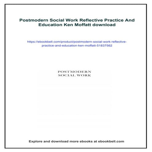 Postmodern Social Work Reflective Practice And Education Ken Moffatt | PDF