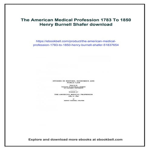 The American Medical Profession 1783 To 1850 Henry Burnell Shafer | PDF