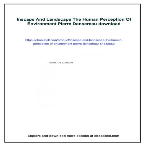Inscape And Landscape The Human Perception Of Environment Pierre ...