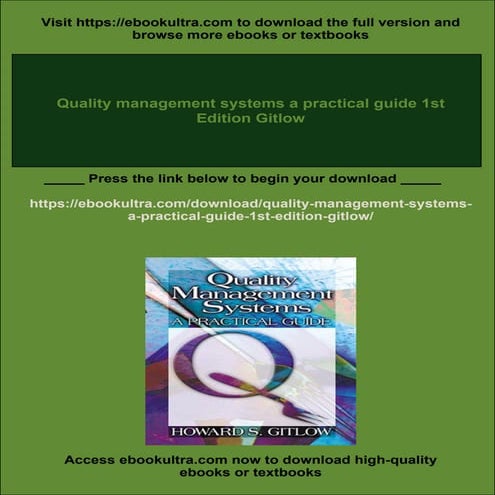 Quality management systems a practical guide 1st Edition Gitlow | PDF