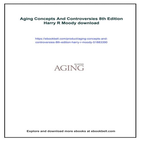 Aging Concepts And Controversies 8th Edition Harry R Moody | PDF