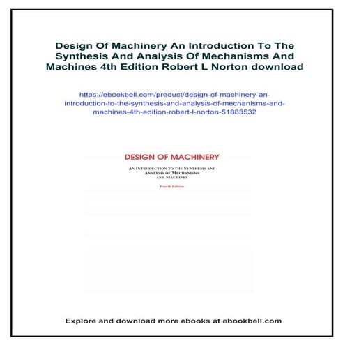 Design Of Machinery An Introduction To The Synthesis And Analysis Of ...