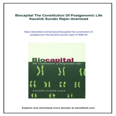Biocapital The Constitution Of Postgenomic Life Kaushik Sunder Rajan | PDF